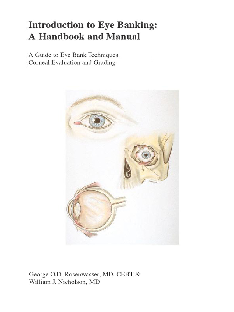 Introduction To Eye Banking - A Handbook and Manual | PDF | Cornea ...