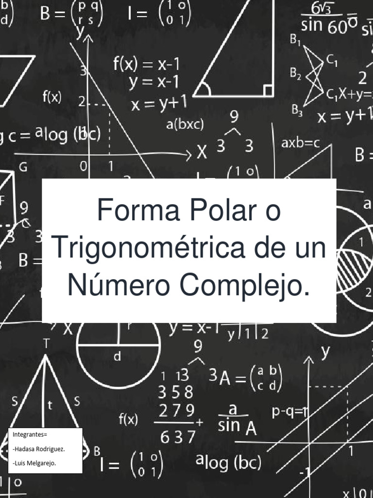 Forma polar o trigonometrica | PDF | Trigonometría | Número complejo