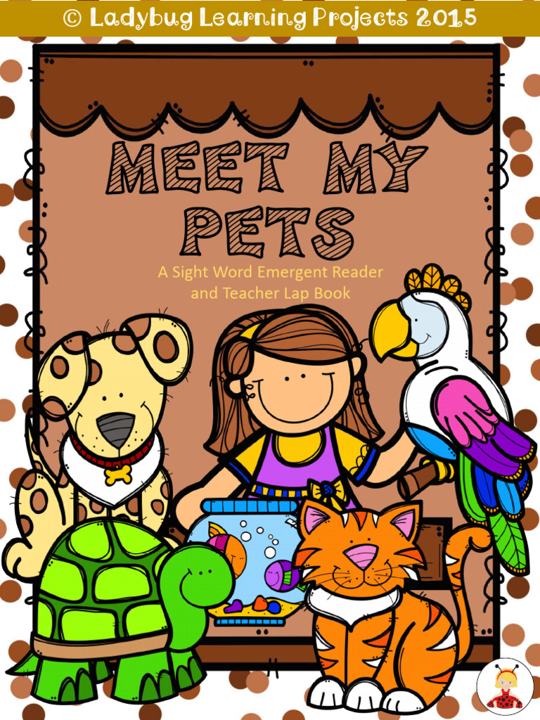 Meet My Pets ASight Word Emergent Reader | PDF | Written Communication ...