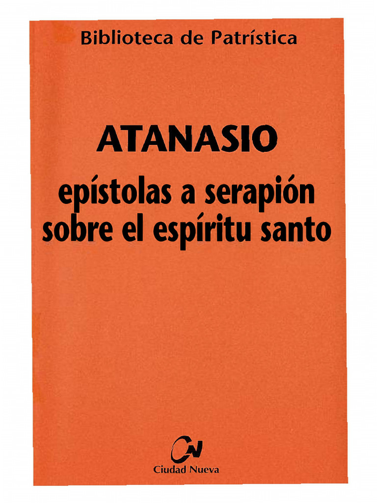 Epístolas de Atanasio sobre el Espíritu Santo | PDF | espíritu Santo ...
