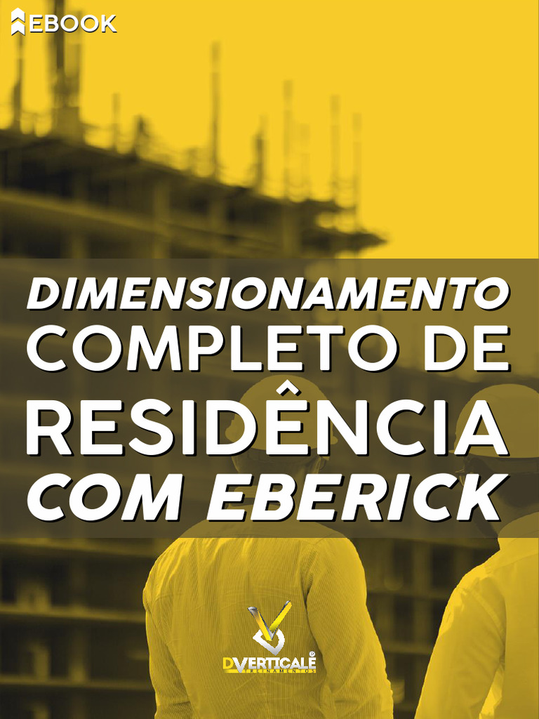 Dimensionamento Completo de Residência Eberick | PDF | Viga | Estresse (Mecânica)