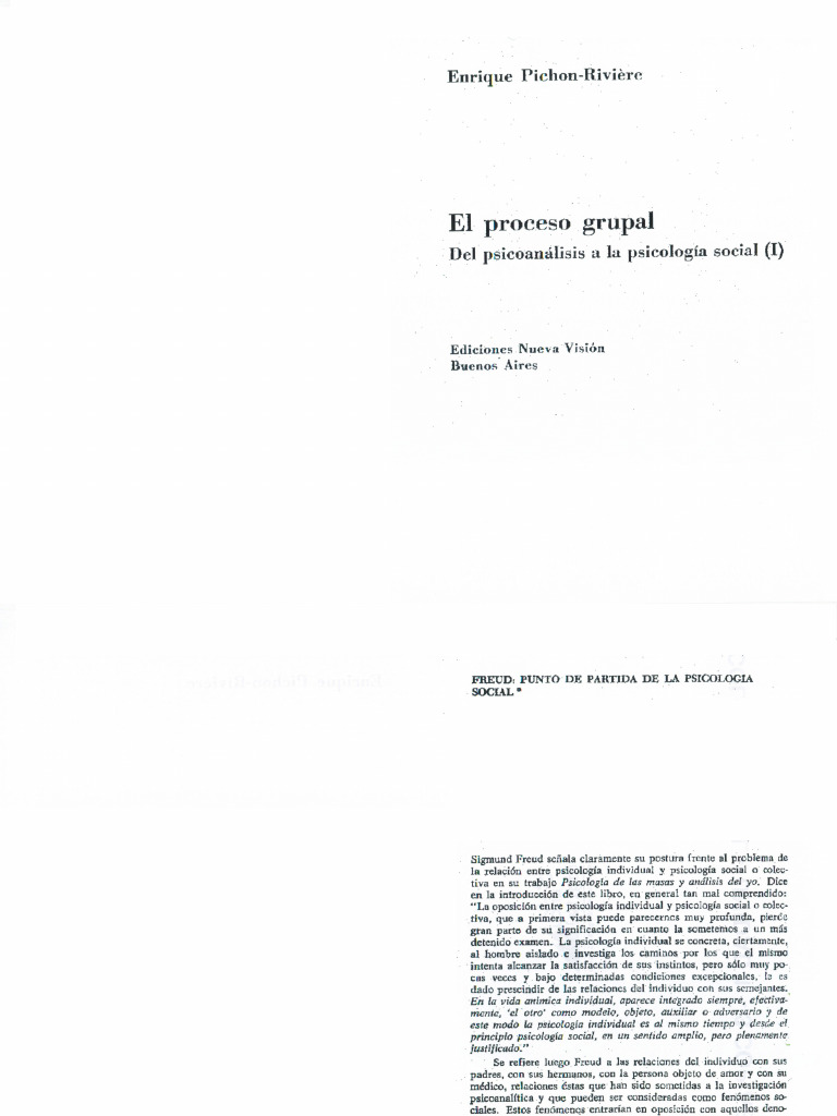 PICHÓN RIVIERE, E. El Proceso Grupal. Bs. As., Nueva Visión, 1981. (Pp. 41 A 43) | PDF