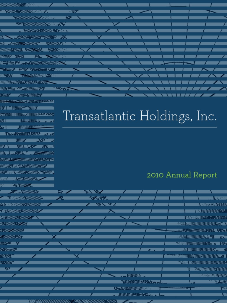 Transatlantic Holdings, Inc.: Financial Highlights | PDF | Reinsurance ...