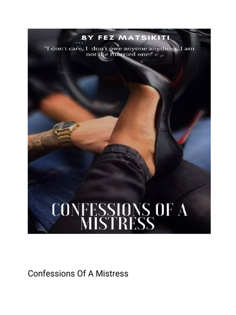 Confessions of a Mistress by Fez Matsikiti | PDF