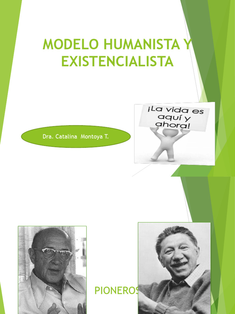 Modelo Humanista y Existencialista | PDF | Existencialismo | Psicoterapia