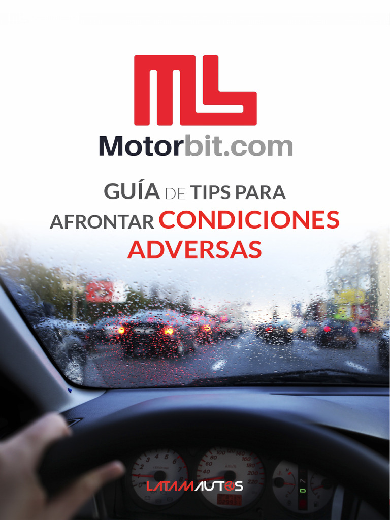 GUIA CONDICIONES ADVERSAS Motorbit | PDF | Neumático | Agua
