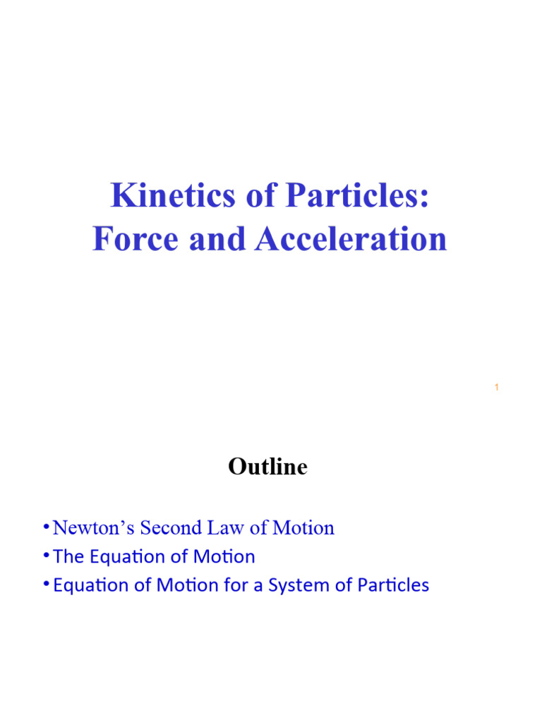 12 Kinetics of Particle | Download Free PDF | Force | Newton's Laws Of ...