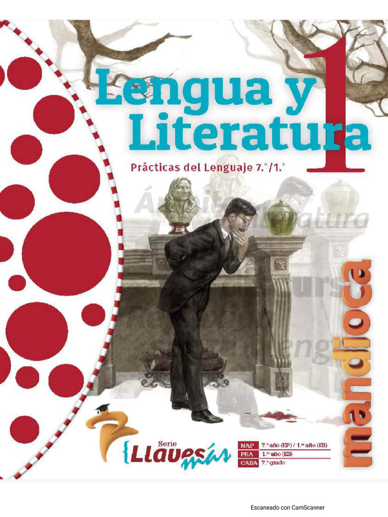 EDITORIAL Mandioca Lengua y Literatura 1 SERIE LLAVES | PDF