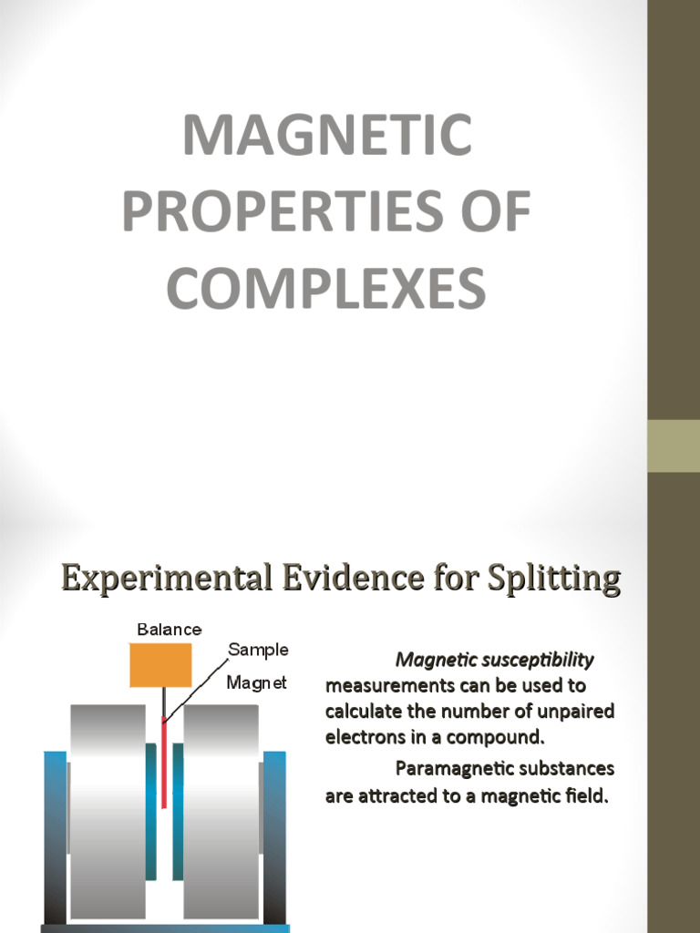 C2 - MAGNETIC PROPERTIES OF COMPLEXES (Recovered) | PDF | Coordination ...