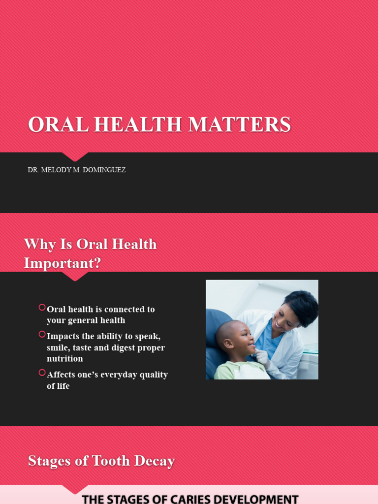 Oral Health Matters | PDF | Oral Hygiene | Human Tooth