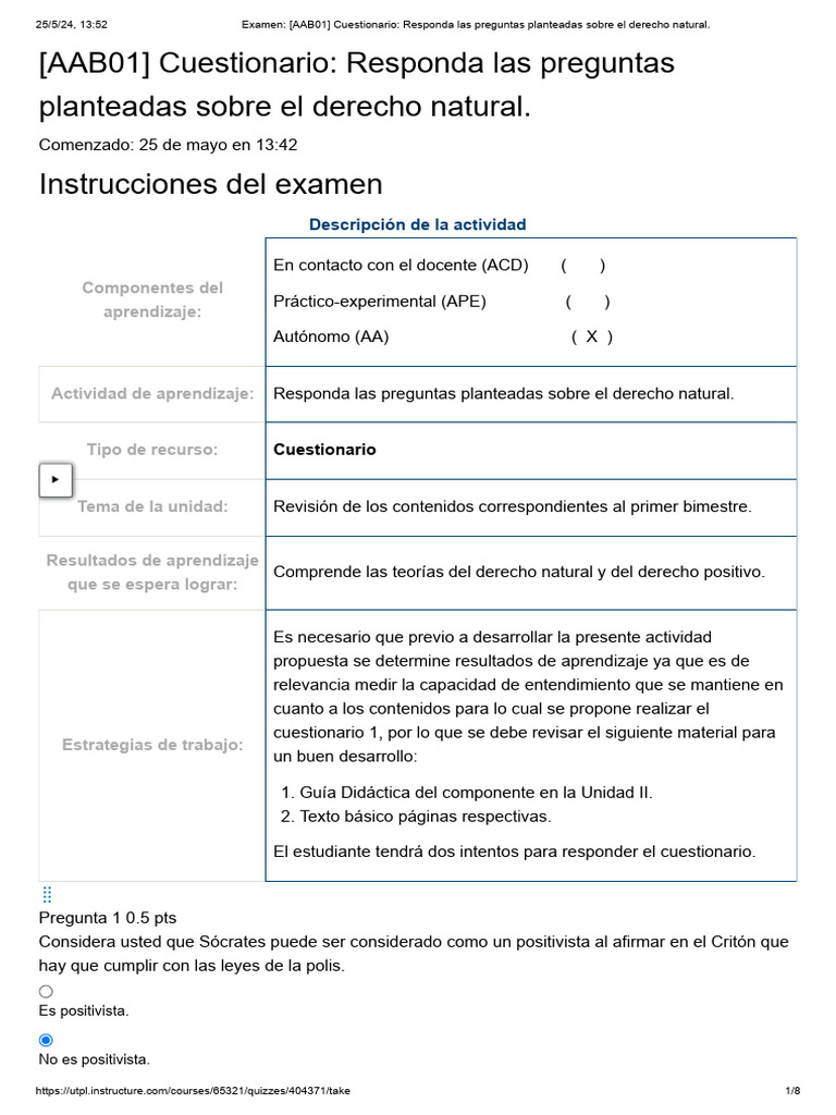 Examen - (AAB01) Cuestionario - Responda Las Preguntas Planteadas Sobre El Derecho Natural | PDF ...