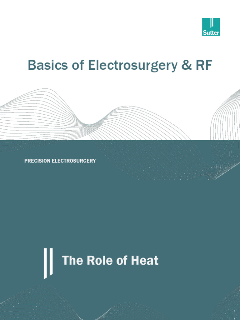 Basics of Electrosurgery and RF | PDF | Clinical Medicine | Electricity