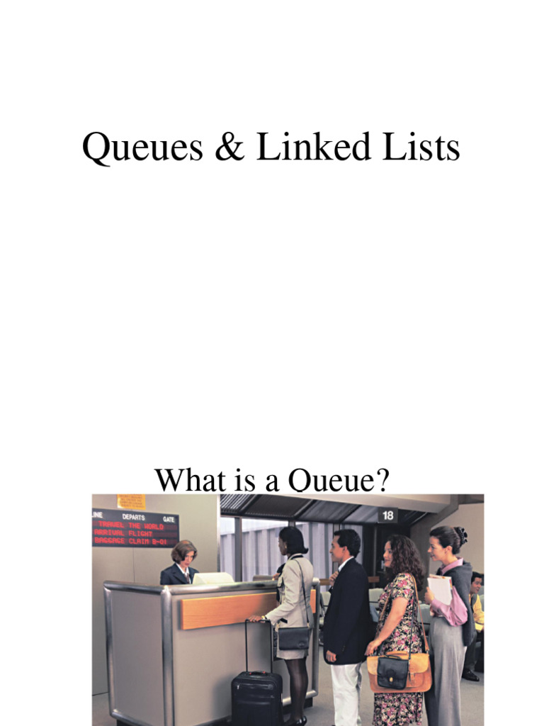 7-Queue and Linked List-03-06-2024 | PDF | Queue (Abstract Data Type ...