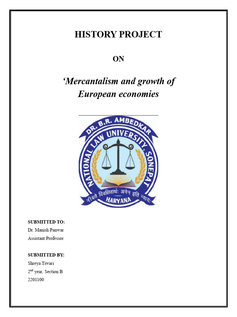 HISTORY SEM 4 PROJECT | PDF | Mercantilism | Capitalism