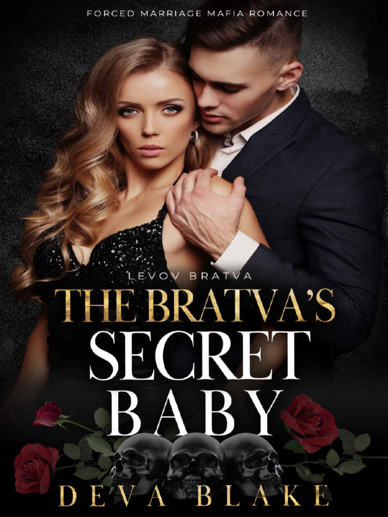 The Bratvas Secret Baby - Deva Blake | PDF | Mystery, Thriller & Crime Fiction