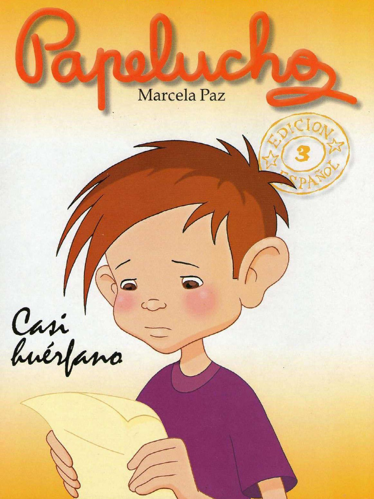 Papelucho Casi Huerfano Marcela Paz | PDF