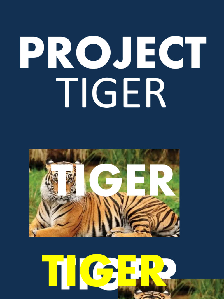 Project Tiger | PDF | Conservation Biology | Tiger