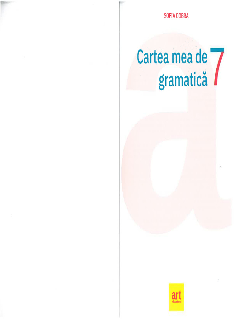 Cartea Mea de Gramatica 7 PDF Free | PDF