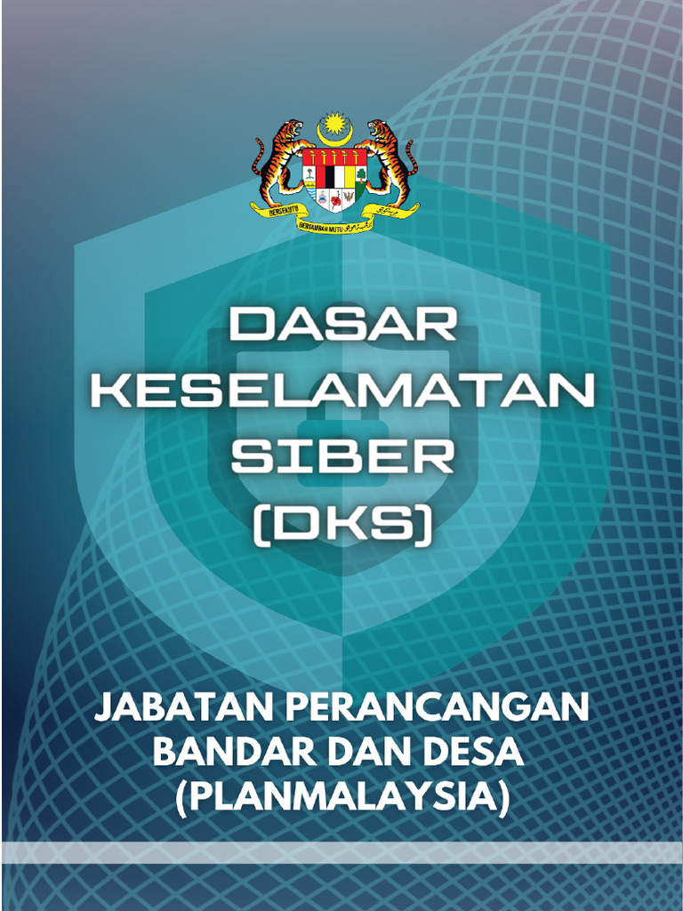 [PLANMalaysia]Dasar_Keselamatan_Siber-V1.0_ | PDF