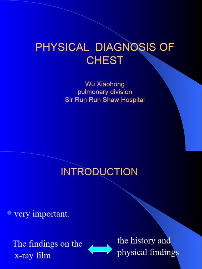 Chest Physical Diagnosis Techniques | PDF | Lung | Thorax