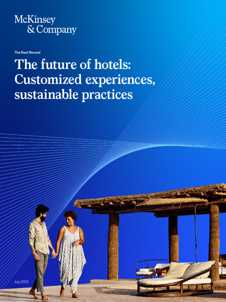 The Future of Hotels Customized Experiences Sustainable Practices Final ...