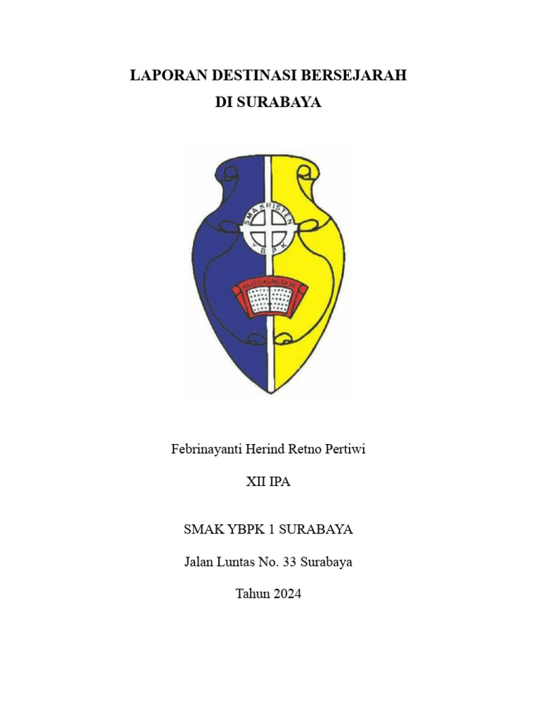 Laporan Destinasi Bersejarah - Febby | PDF | Ilmu Sosial