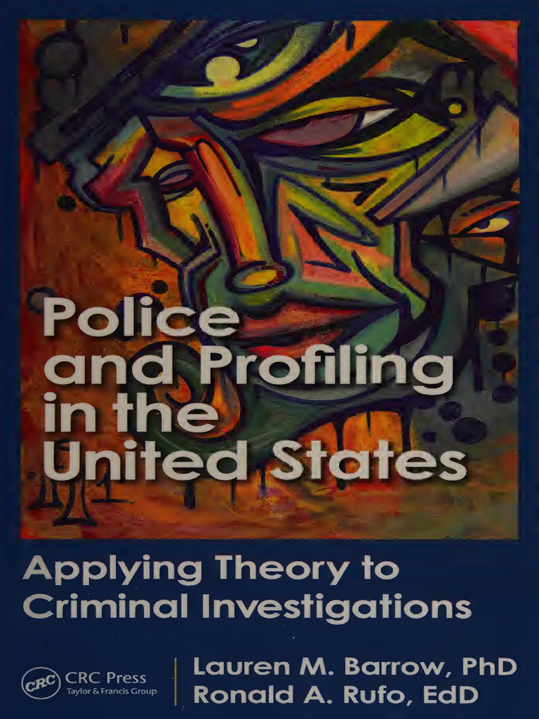 Police and Profiling in The United States - Applying Theory | PDF ...