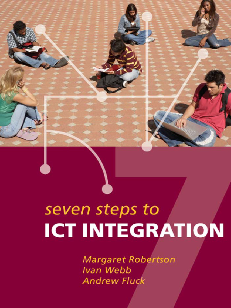 Margaret Robertson, Ivan Webb, Andrew Fluck - Seven Steps to ICT ... Margaret Robertson, Ivan Webb, Andrew Fluck - Seven Steps to ICT ...