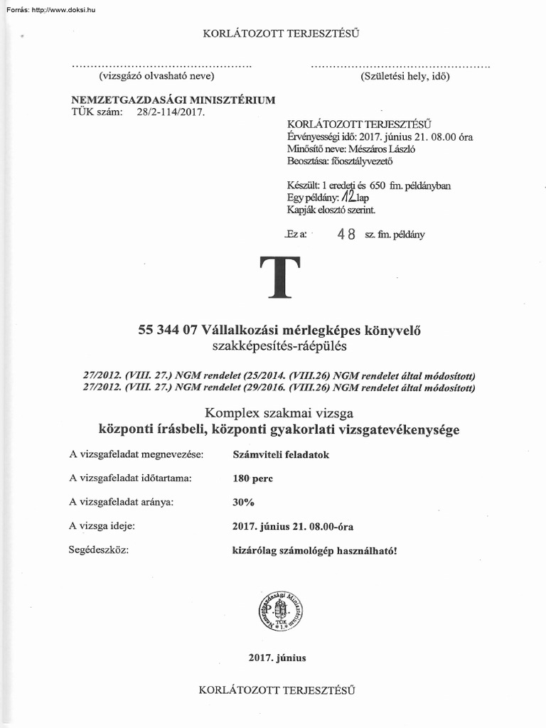 Vallalkozasi Merlegkepes Konyvelo Komplex Szakmai Vizsga 20170621 | PDF