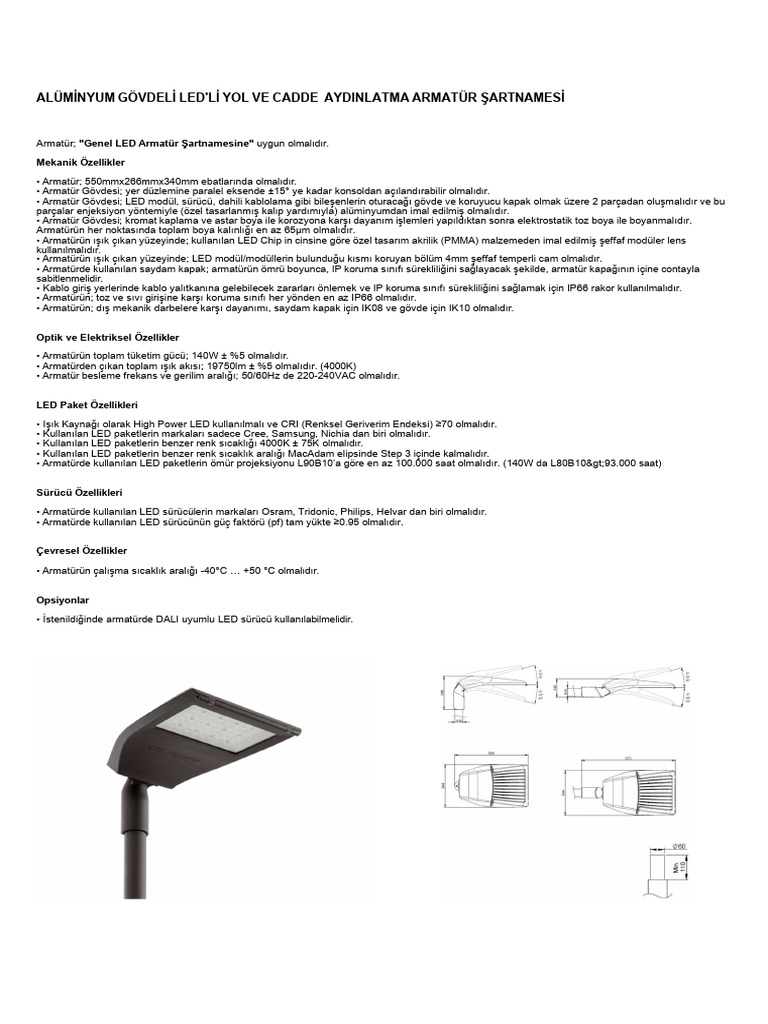 Alüminyum Gövdeli LED'li Yol ve Cadde Ayd. Armatür Şartnamesi | PDF