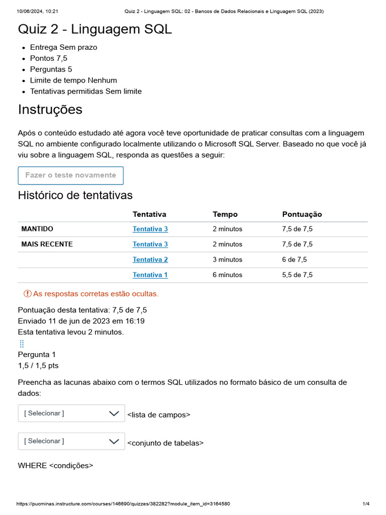 Quiz 2 - Linguagem SQL - 02 - Bancos de Dados Relacionais e Linguagem SQL (2023) | PDF | SQL ...