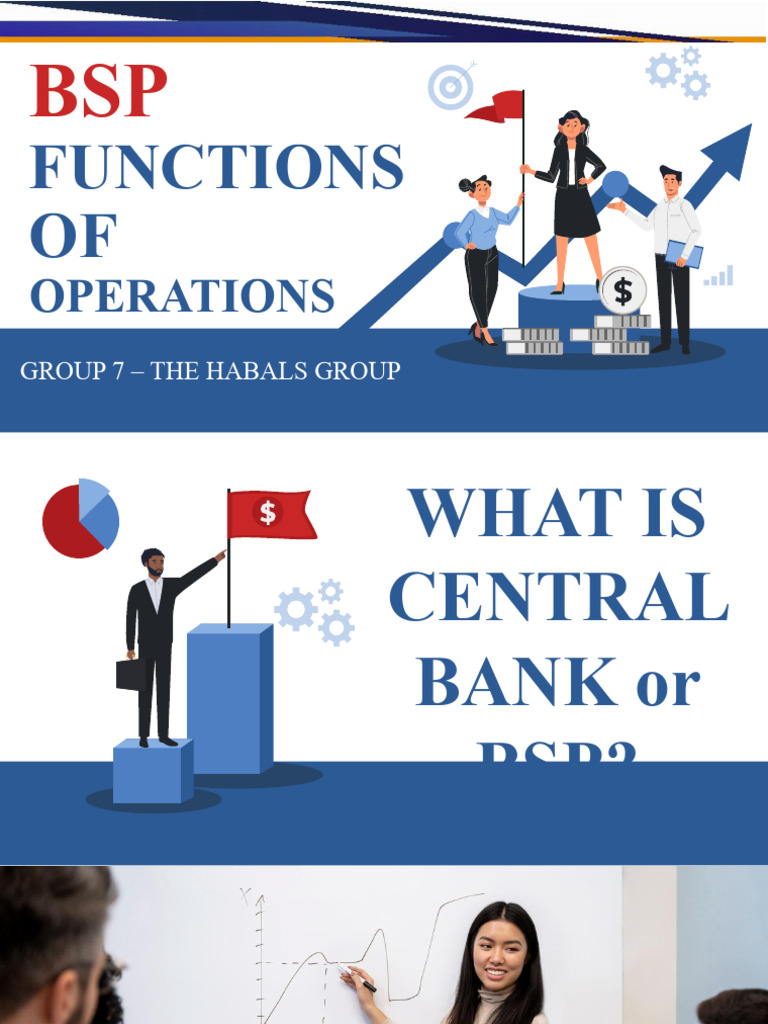 BSP FUNCTIONS OF OPERATIONS G 7 REPORTERs | PDF | Central Banks ...