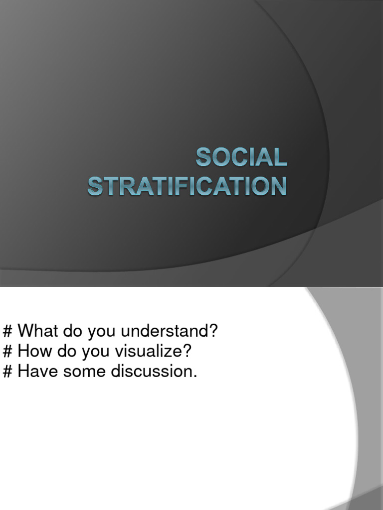 Topic 1-Social Stratification | Download Free PDF | Social Stratification | Society