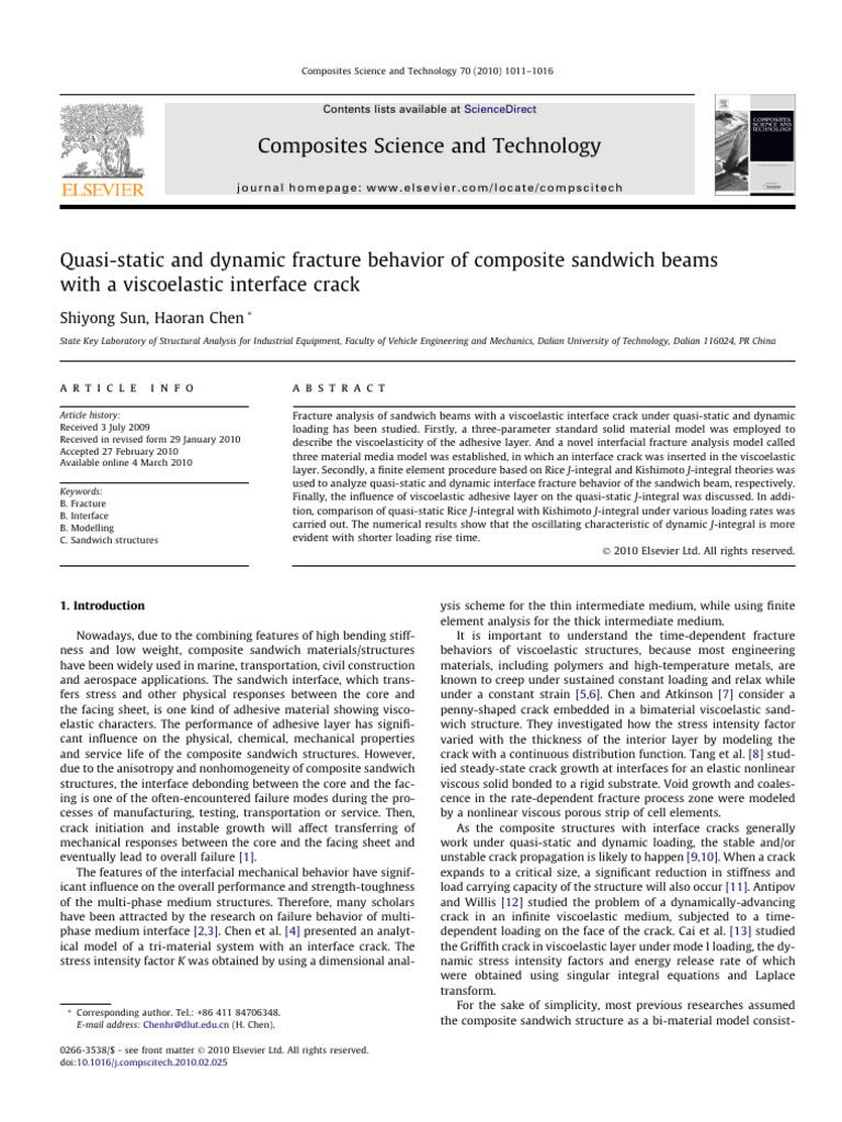 Quasi Static and Dynamic Fracture Behaviour of Composite Sandwich Beams With A Viscoelastic ...