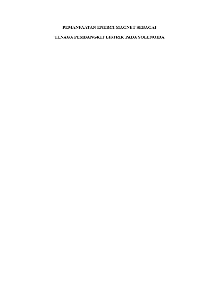 Pemanfaatan Energi Magnet Sebagai Tenaga Pembangkit Listrik-1 | PDF ...