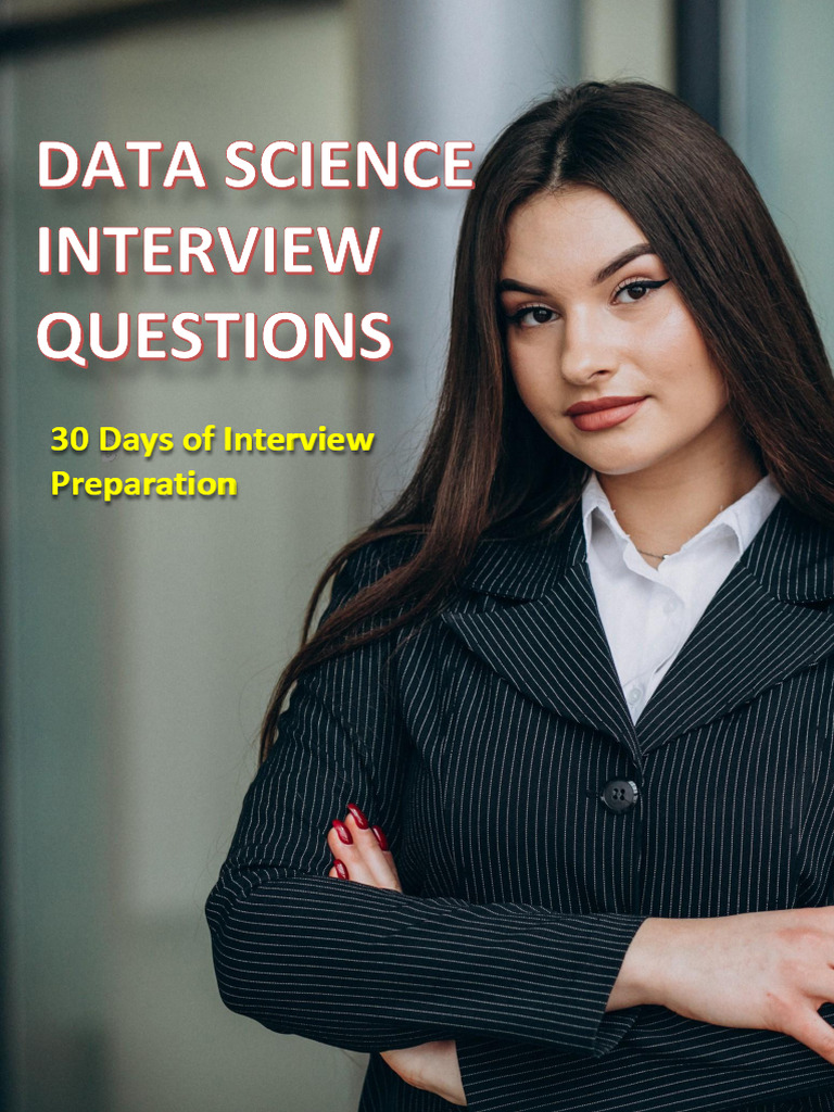 Data Science Interview Questions 30 Days 1686062665 | PDF | Machine Learning | Support Vector ...