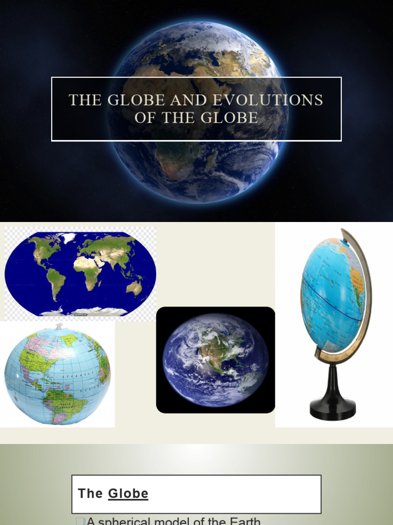 The Globe and Evolutions of The Globe | PDF | Cartography