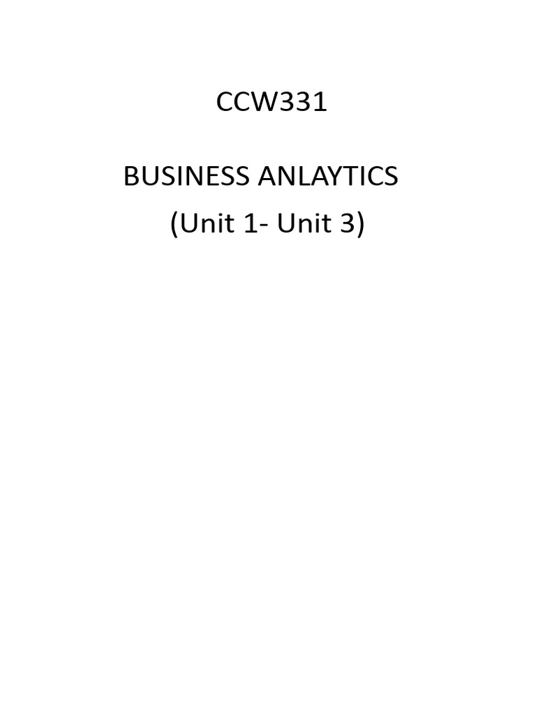 Ba-unit 1 to Unit3 Notes.docx | Download Free PDF | Analytics | Data ...