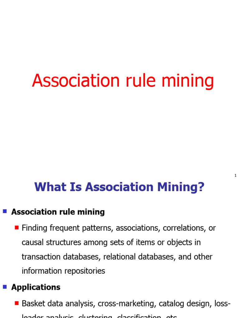 11 Association Rules Mining New | PDF | Algorithms And Data Structures | Data Management