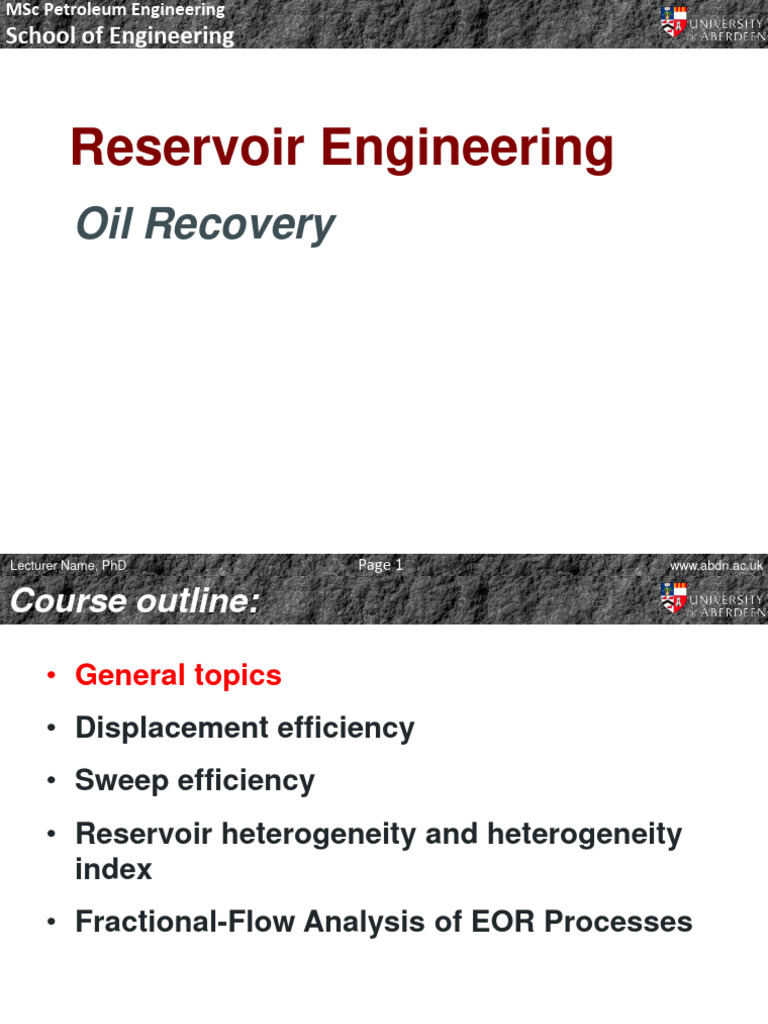 Reservoir Engineering-Oil Recovery | PDF | Enhanced Oil Recovery ...