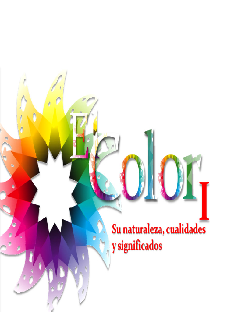 El Color I Su Naturaleza Cualidades y Significados | PDF | Color | Cian