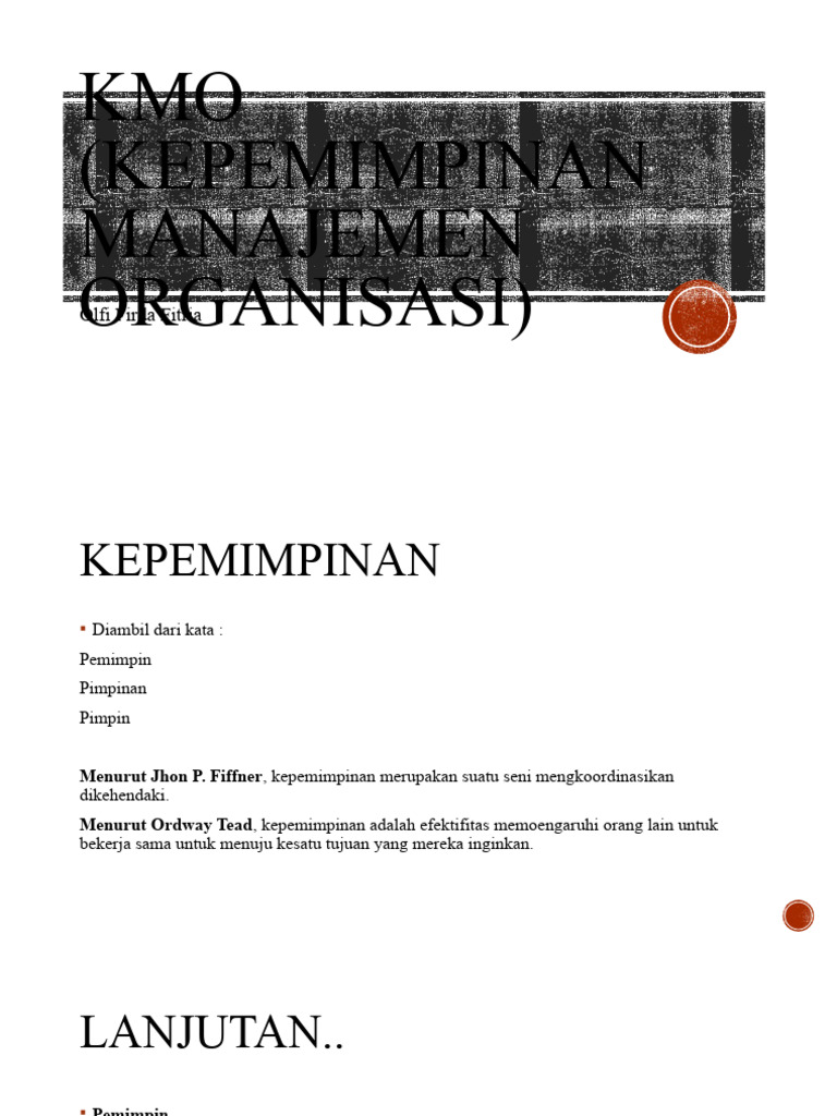 KMO (Kepemimpinan Manajemen Organisasi) | PDF | Karier & Perkembangan