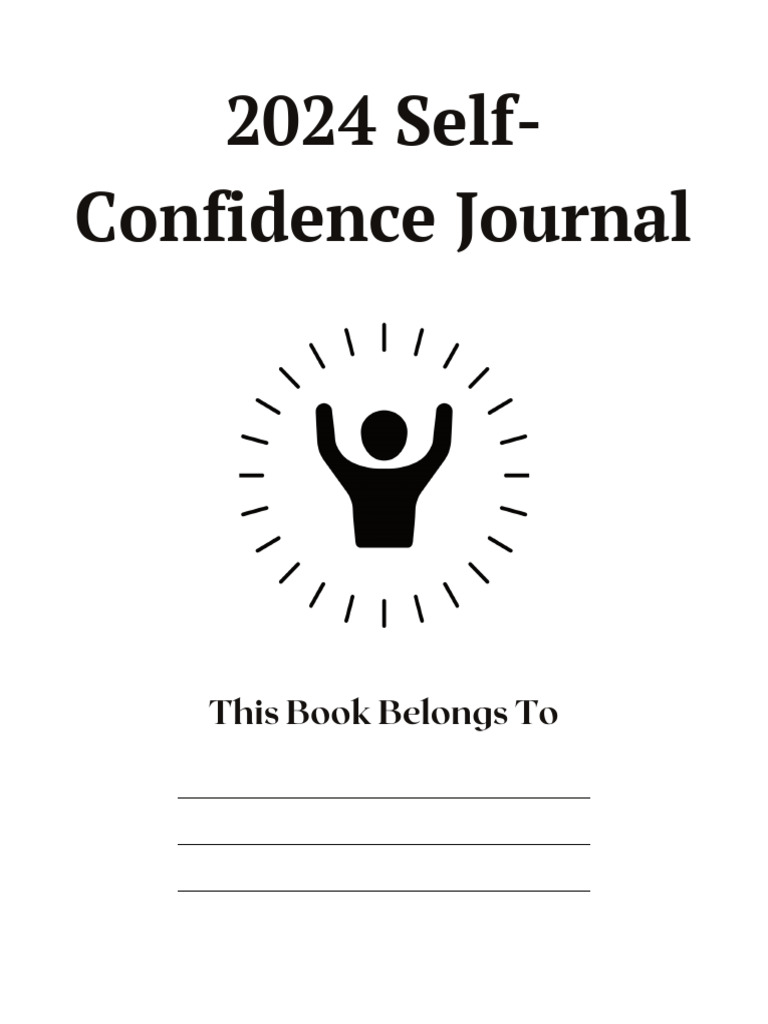 2024 Self-Confidence Journal Guide | PDF | Psychology | Psychological ...