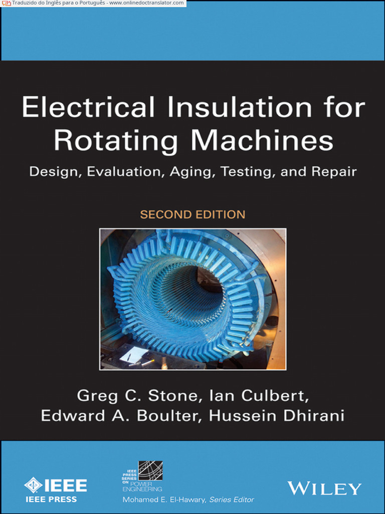 Electrical Insulation For Rotating Machines - Design, Evaluation, Aging ...