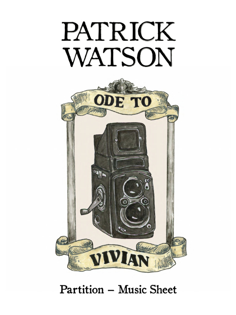 Patrick Watson - Music Sheet - Ode To Vivian | PDF