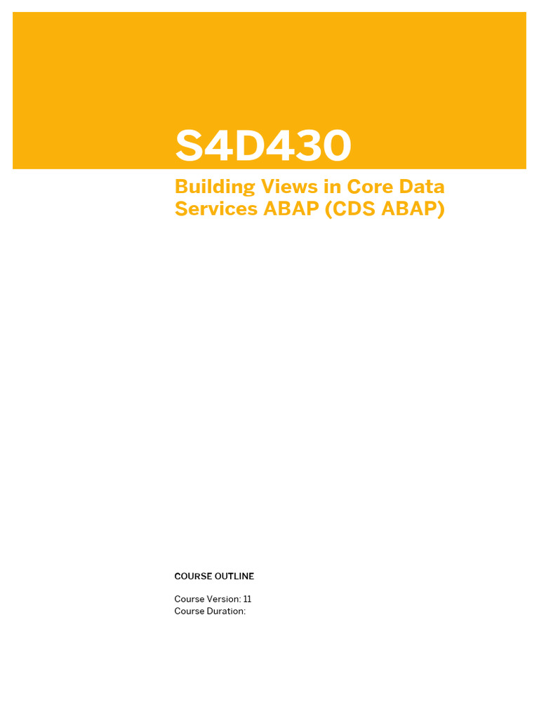 S4D430 Building Views in Core Data Services ABAP (CDS ABAP) | PDF | Computing | Data Management
