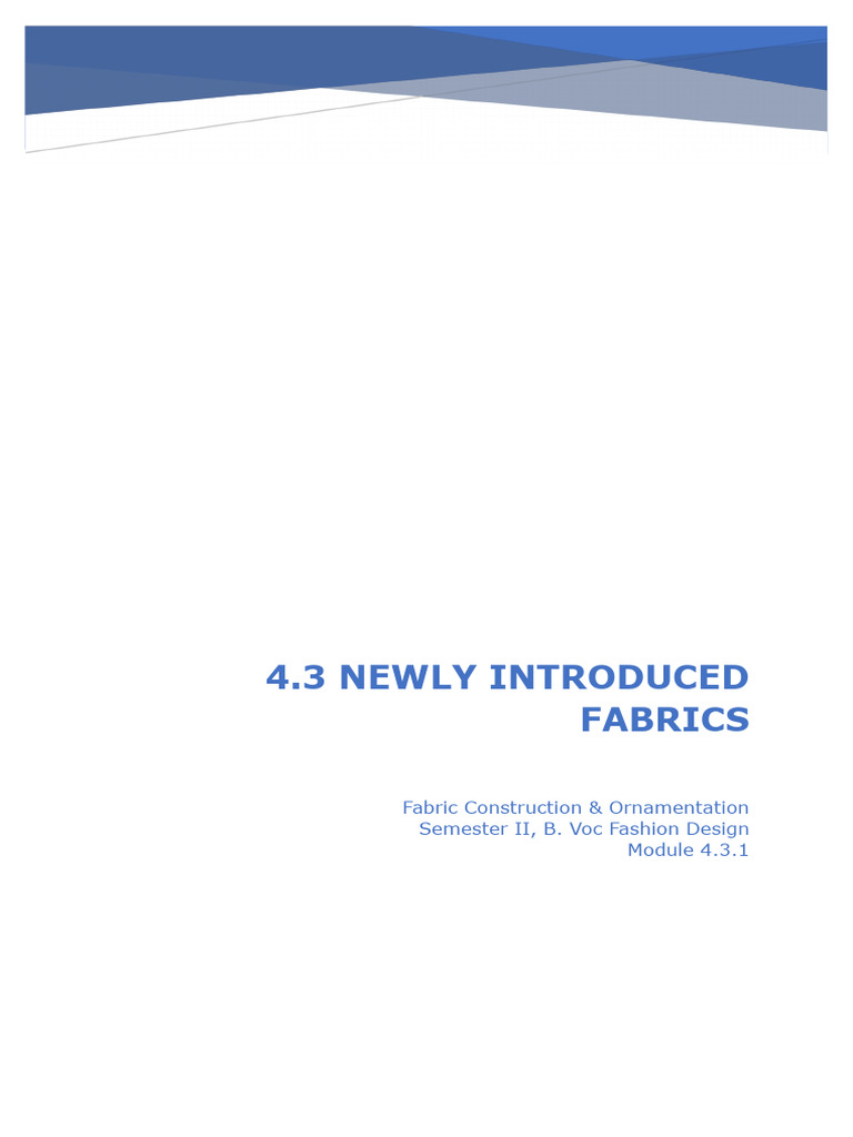 4.3 Newly Introduced Fabrics: Fabric Construction & Ornamentation ...
