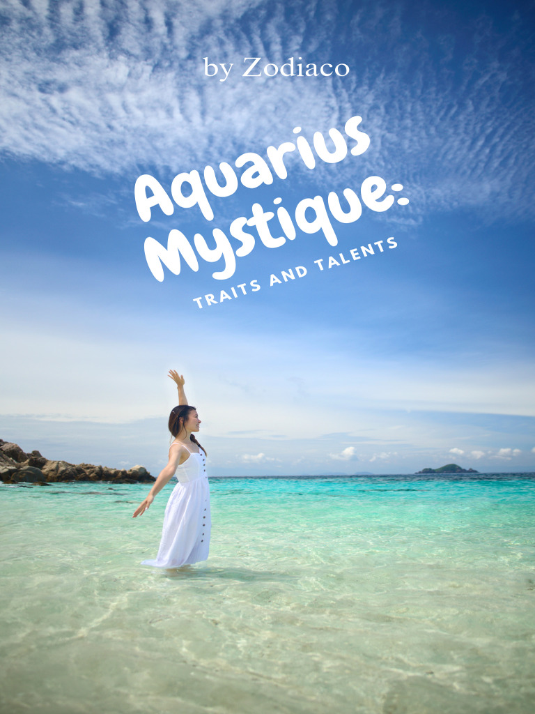 Aquarius Mystique Traits and Talents | PDF | Spirituality | Creativity