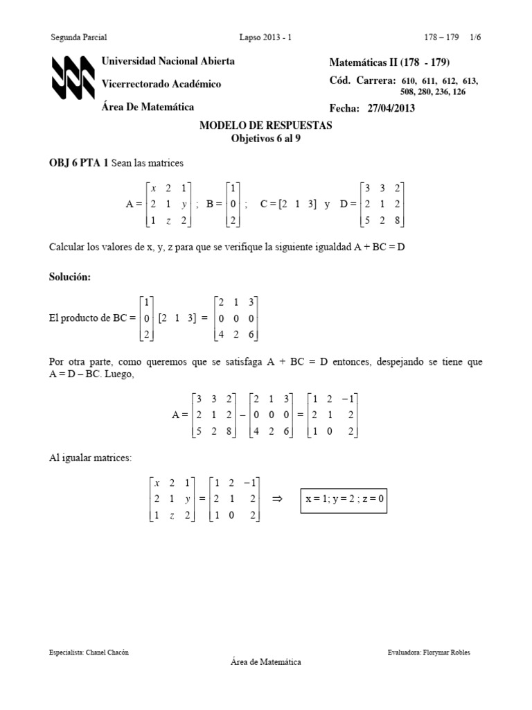 Segunda Parcial Lapso 2013 - 1 178 - 179 1/6: Especialista: Chanel Chacón Evaluadora: Florymar ...