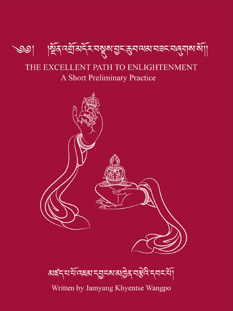 The Excellent Path To Enlightenment - A Short Preliminary Practice ...